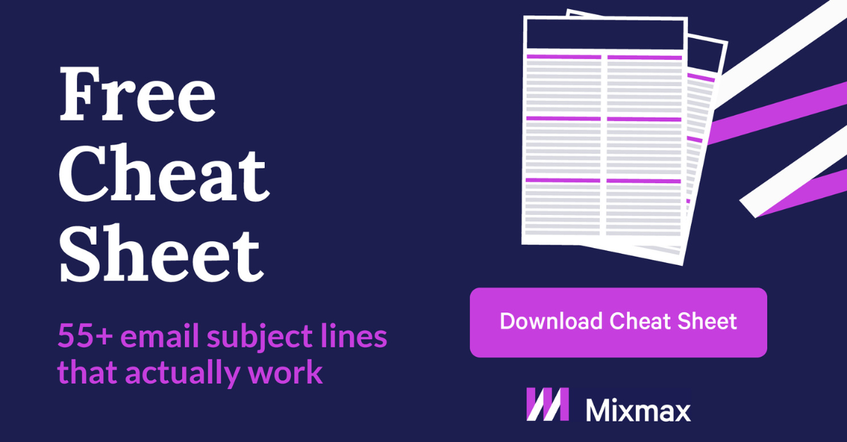 Cheat Sheet: 55 Email Subject Lines That Actually Work