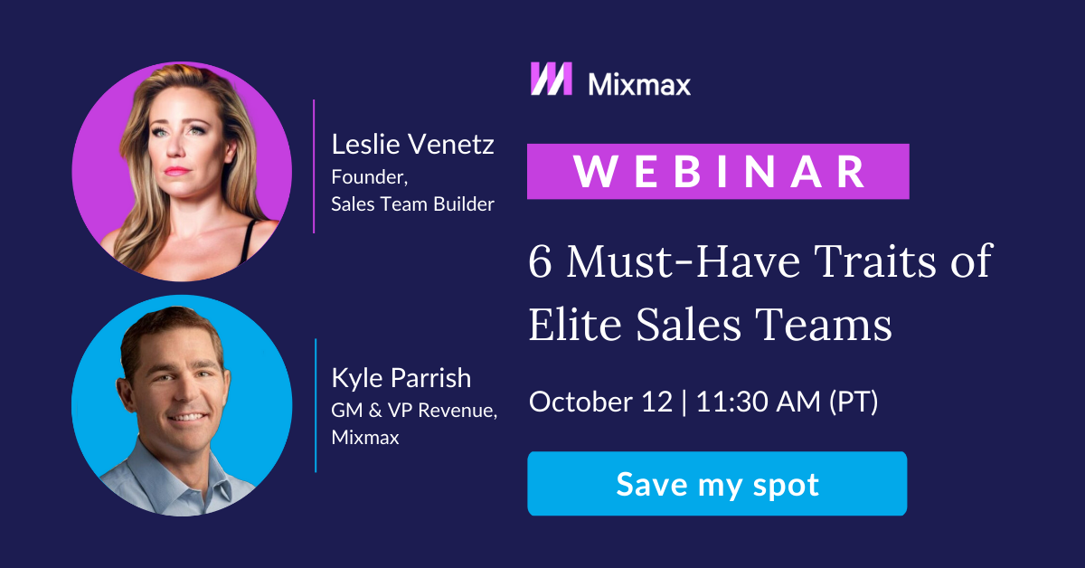 Live Webinar - 6 Must-Have Traits of Elite Sales Teams | Mixmax
